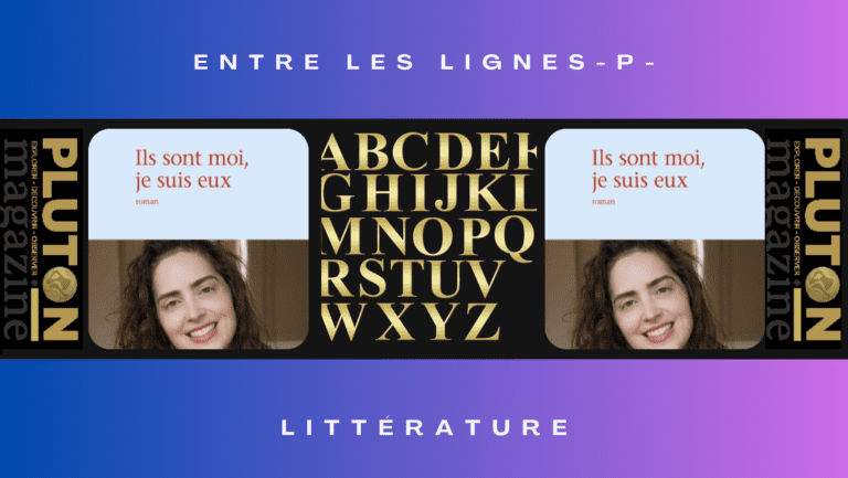 ENTRE LES LIGNES – P – : « Ils sont moi, je suis eux » d’Alma Brami ...